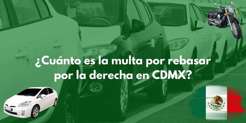 ¿Cuánto es la multa por rebasar por la derecha en CDMX?